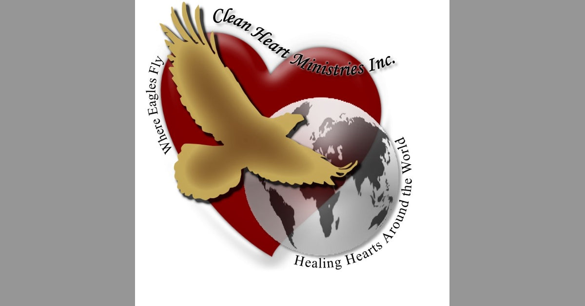 Clean Heart Ministries/Where Eagles Fly – Clean Heart Ministries